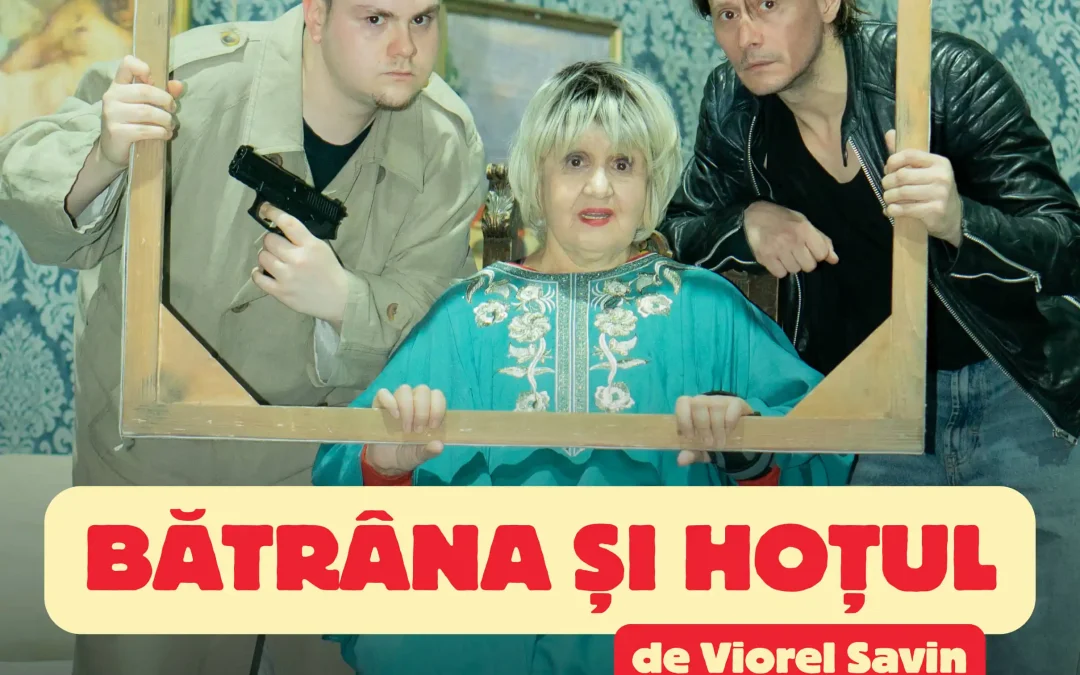 Cumpara Bilete la BATRANA SI HOTUL | BUCURESTI